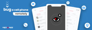 How To Bug Someone’s Cell Phone Remotely?
